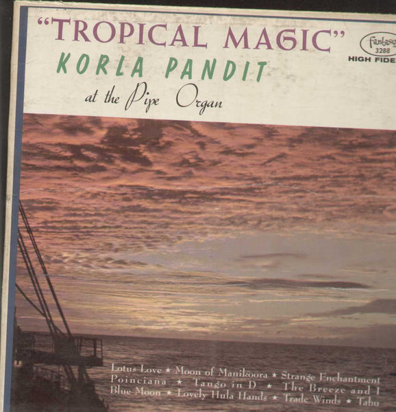 Tropical Magic Korla Pandit At The Pipe Organ English Vinyl Lp